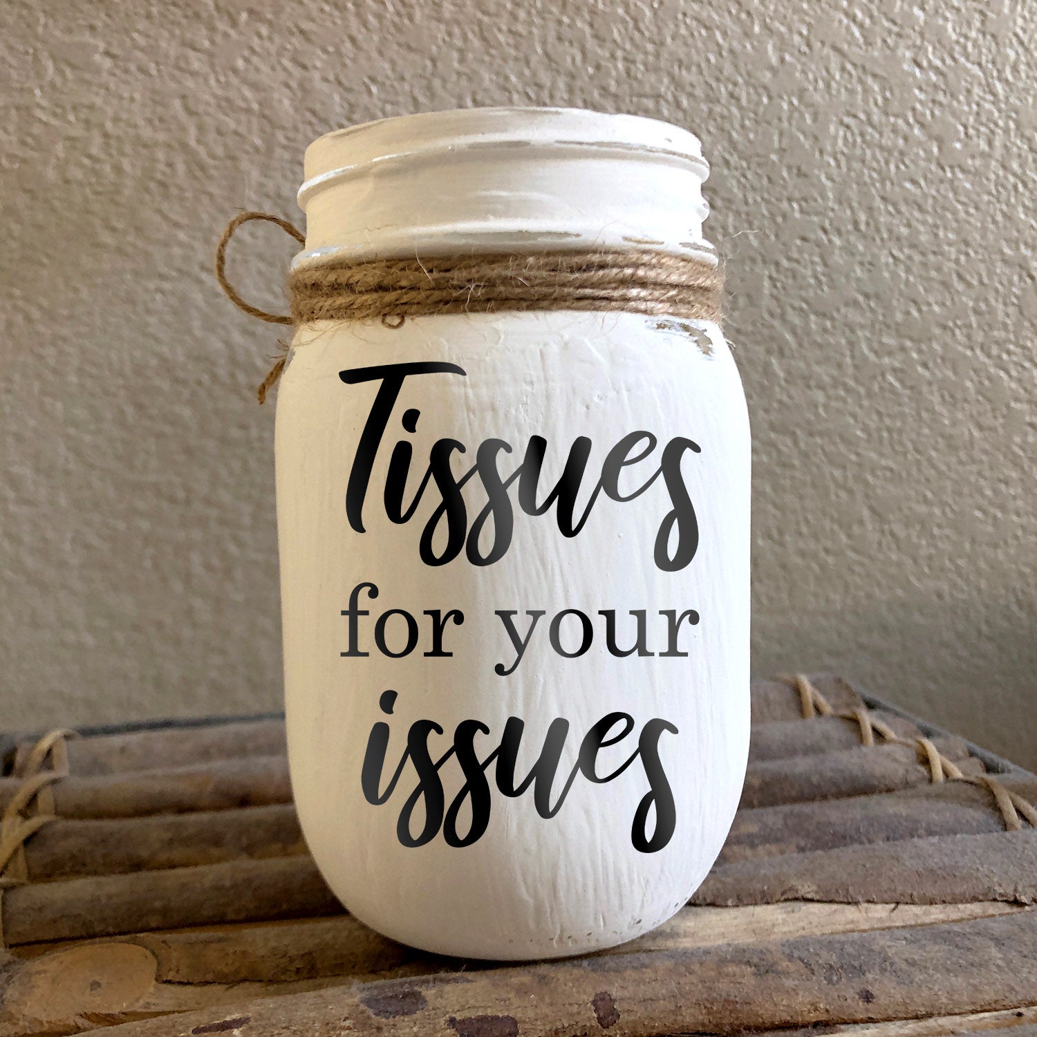 Tissues For Your Issues Home Decor Tissue box Vinyl Decal Sticker ...